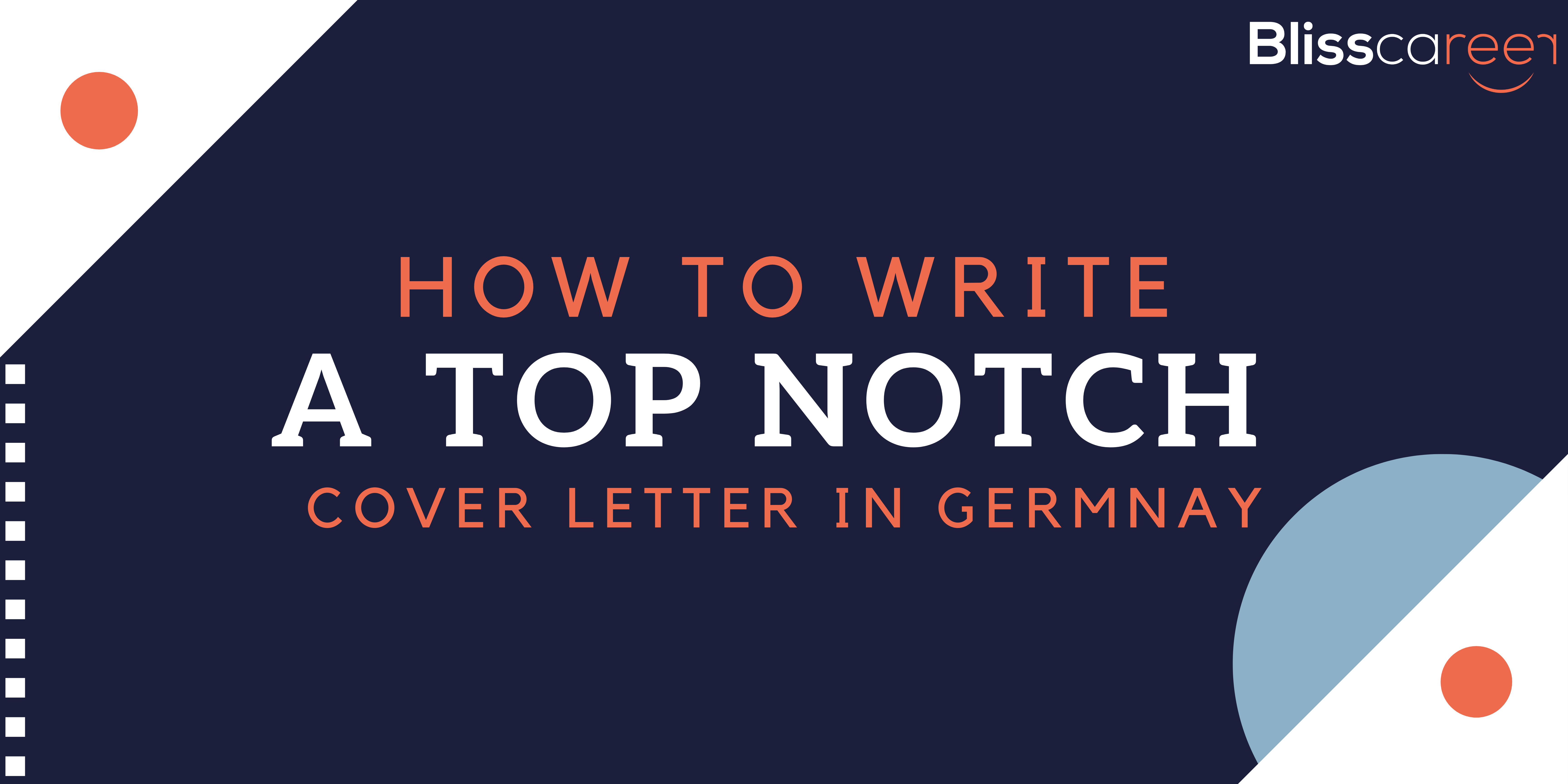 How to Write a Top-Notch Cover Letter in Germany - Blisscareer How to ...